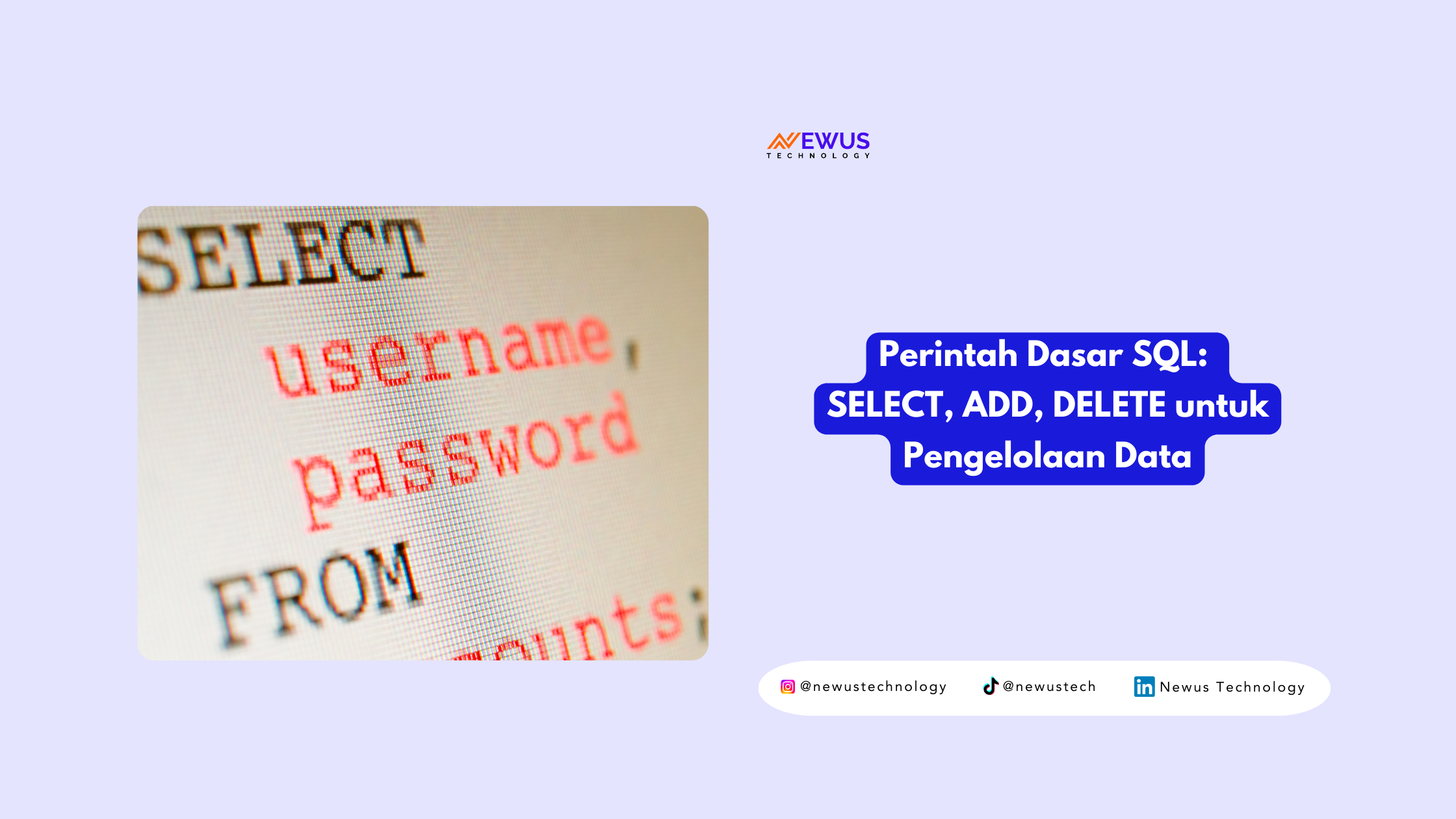 Perintah Dasar SQL: Select, Add, Delete untuk Pengelolaan Data